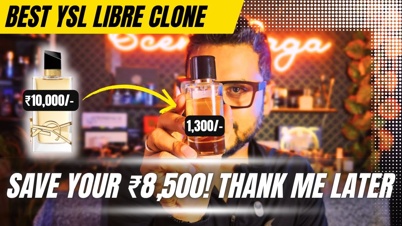 Gift Your Woman This ₹1,500 YSL Libre Clone That She Can't Tell Apart ...