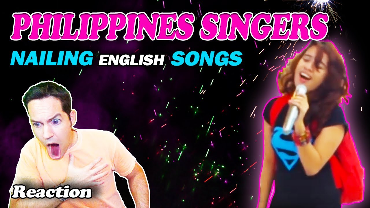 "PHILIPPINE SINGERS NAILING ENGLISH SONGS" (Part 2) - Reaction - YouTube