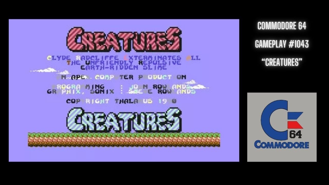 Creatures (Commodore 64 / Gameplay #1043) - YouTube