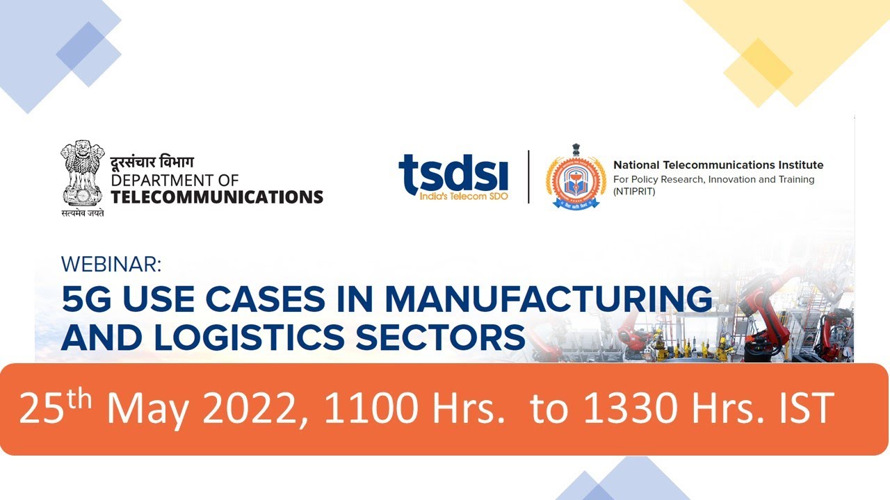 Webinar on 5G Use cases in Manufacturing and Logistics Sectors - YouTube