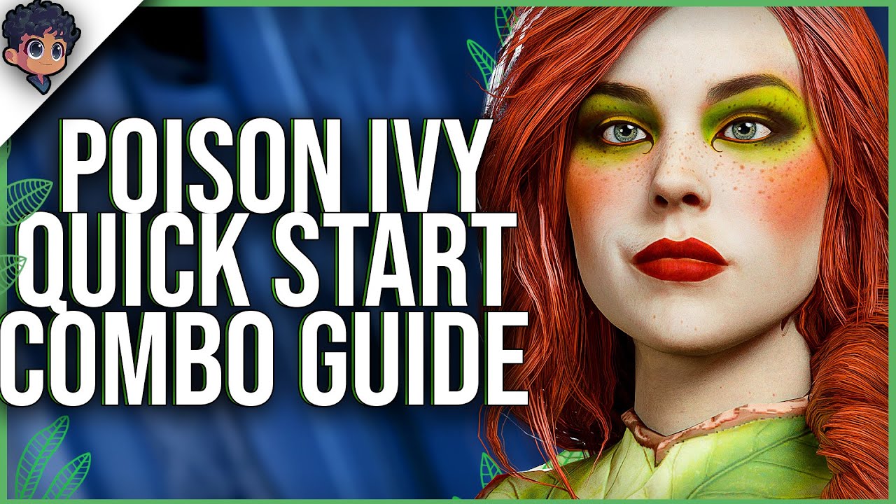 Injustice 2: Poison Ivy Beginner Quick Start Combo Guide | With ...