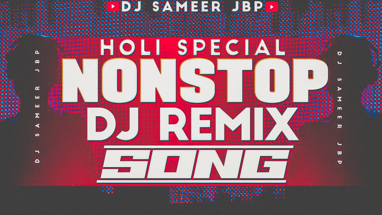 Holi Dj Song 2023 | Bollywood Nonstop Remix Song | Holi Comming Soon ...
