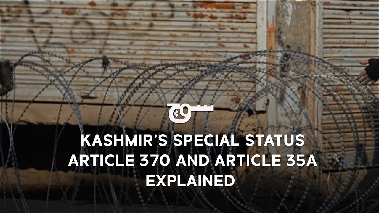 Soch Explains | Kashmir’s Special Status | Article 370 and Article 35A ...