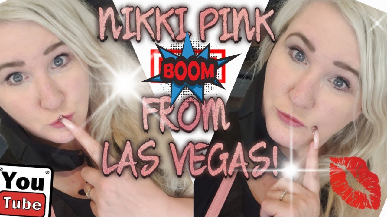 VEGAS BABY! NIKKI PINK TAKES OVER VEGAS! ARE YOU READY! WE HAVE ARRIVED ...