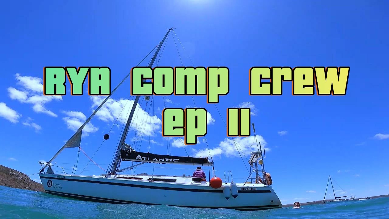 RYA Comp Crew episode 2 - YouTube