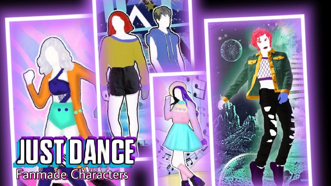 Just Dance Fanmade Characters - Songlist - Part 12 - YouTube