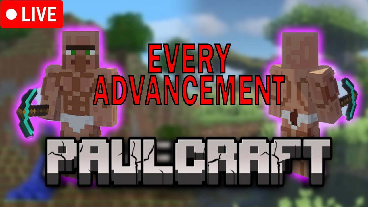 🔴Getting Every Advancement🔴 - YouTube