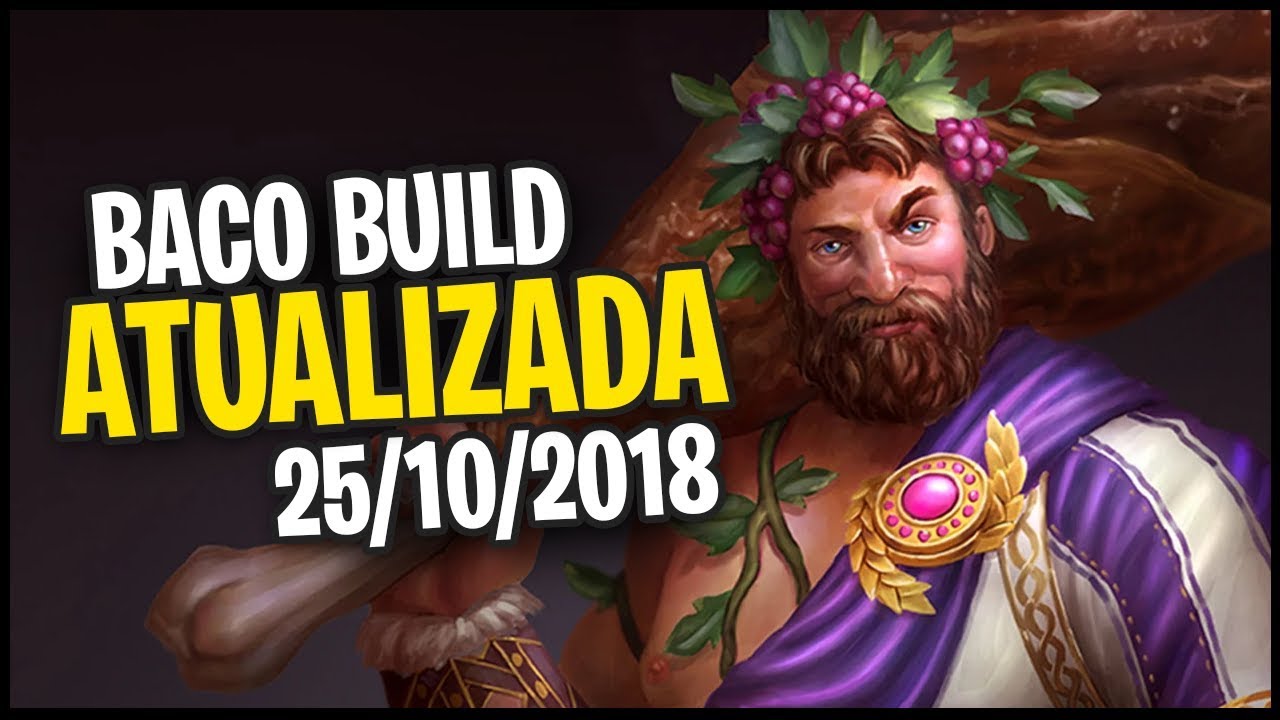 BACO BUILD ATUALIZADA 25/10/2018 | SMITE - YouTube