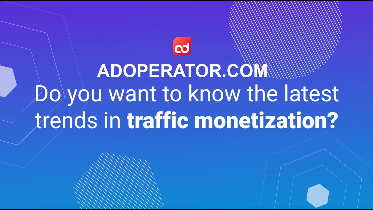 Adoperator.com - Smartlink For Traffic Monetization - Online Advertising Trends - YouTube
