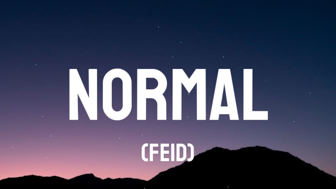 Feid - Normal (letra/lyrics) - YouTube