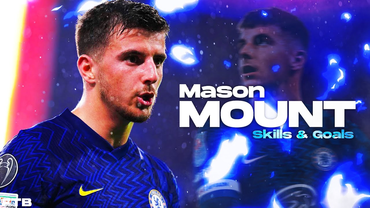 Mason Mount 2022 • INCREDIBLE Skills And Goals ᴴᴰ • HOPE 🎵 - YouTube