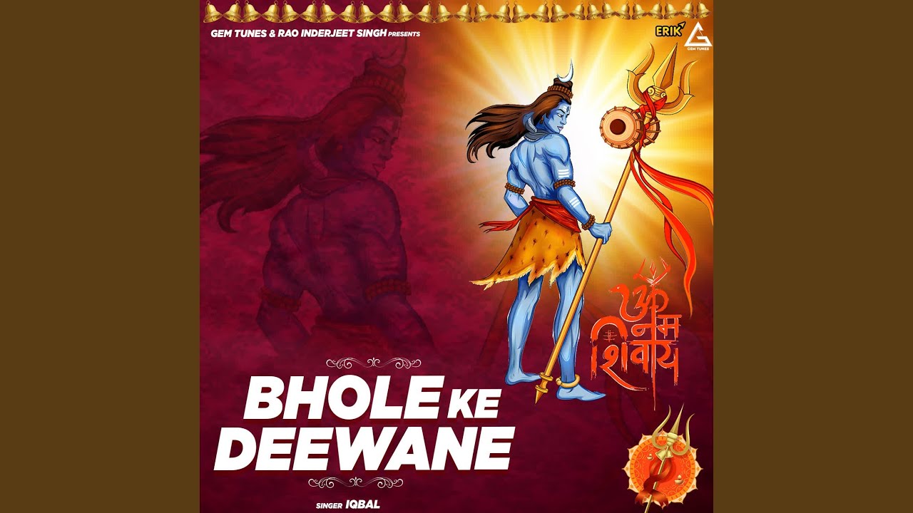 Bhole Ke Deewane - YouTube