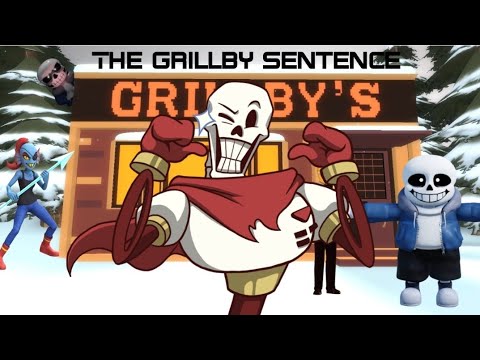 A Sans And Papyrus Show Movie: The Grillby Sentence. - YouTube