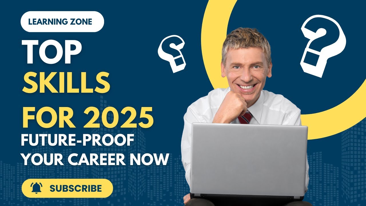 Future-Proof Your Career: Top Skills to Master in 2025 for High-Paying ...