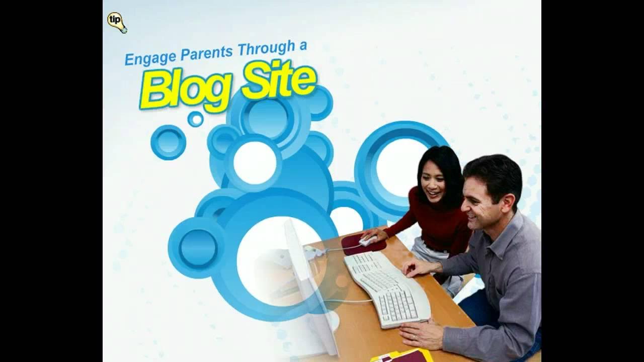 Engage Parents Through a Blog Site - Teacher Professional Development ...