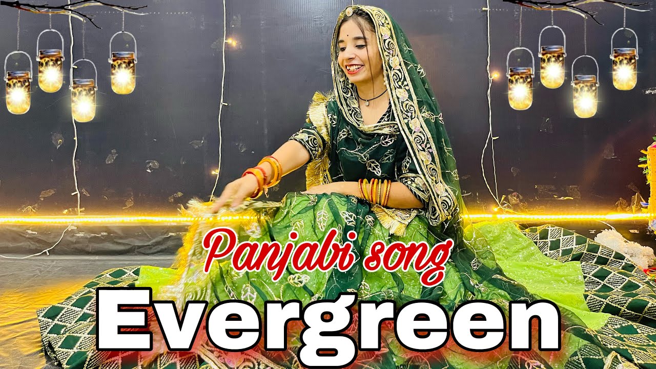 || Evergreen || evergreen dance video || Panjabi song || new dance ...