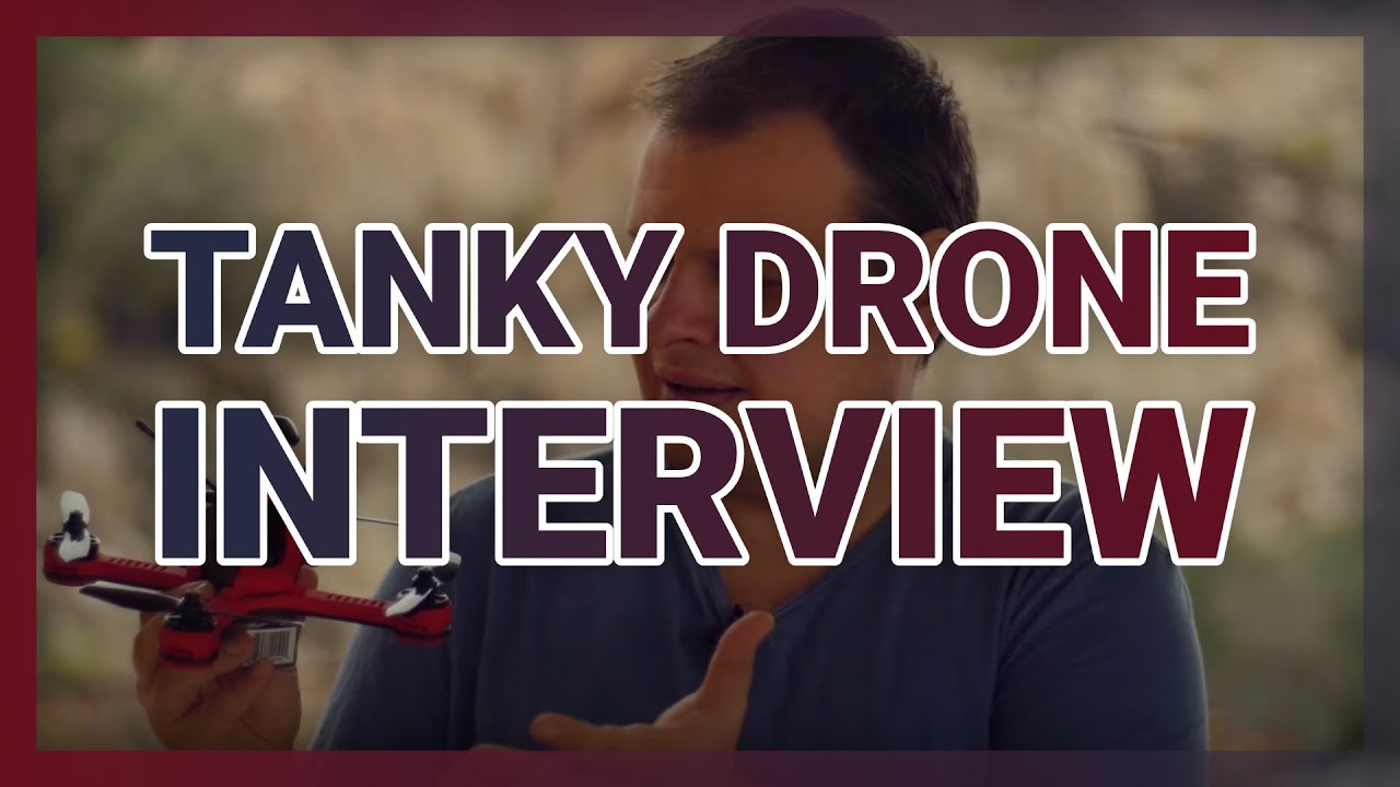 EXCLUSIVE: Tanky Drone Interview - dronenr. - YouTube