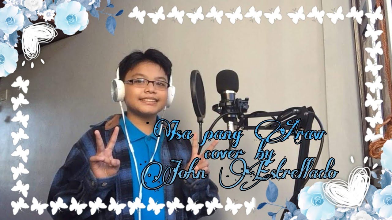 "Isa pang Araw" by Sarah Geronimo • cover by John Estrellado - YouTube