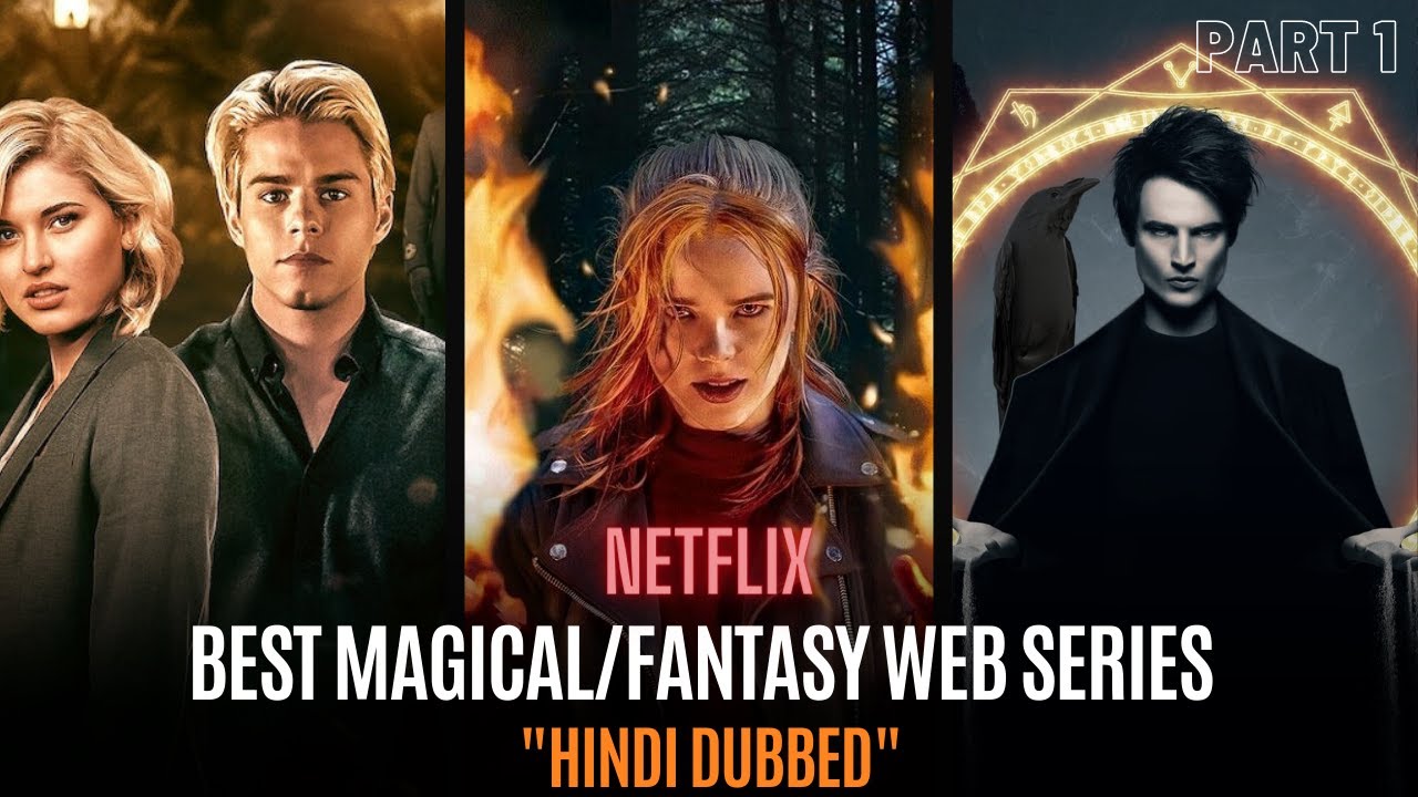 Top 5 Best Supernatural/Magical Web Series on Netflix | Best Fantasy ...
