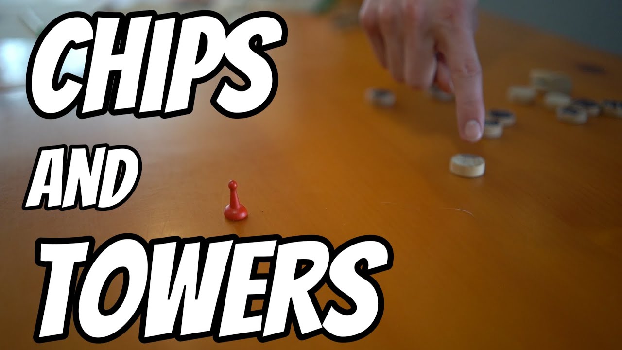 Chips and Towers Official Rules - YouTube