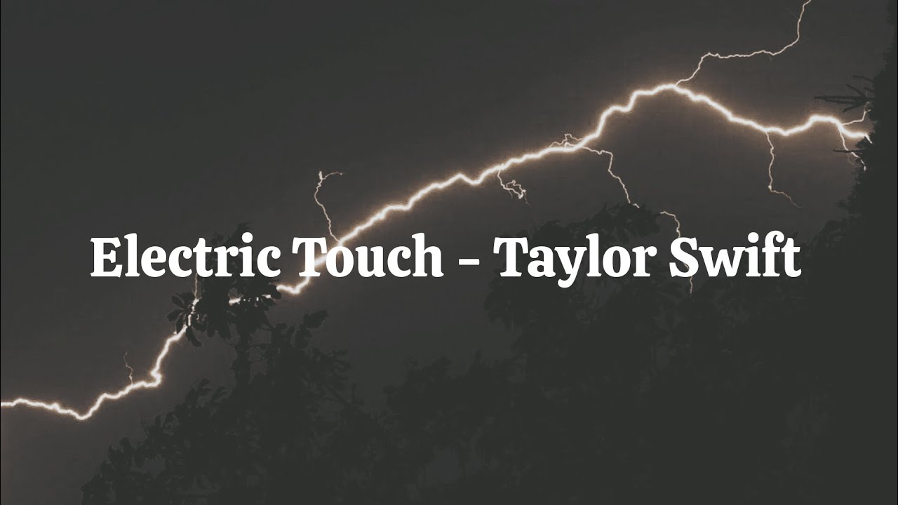 Electric Touch - Taylor Swift ft. Fall Out Boy (Taylor's Version) (From ...