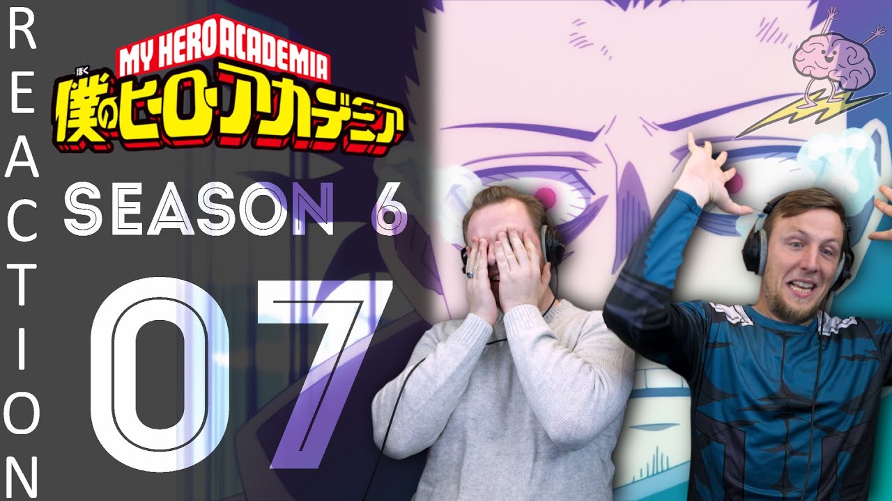 SOS Bros React - My Hero Academia Season 6 Episode 7 - "Disaster Walker ...