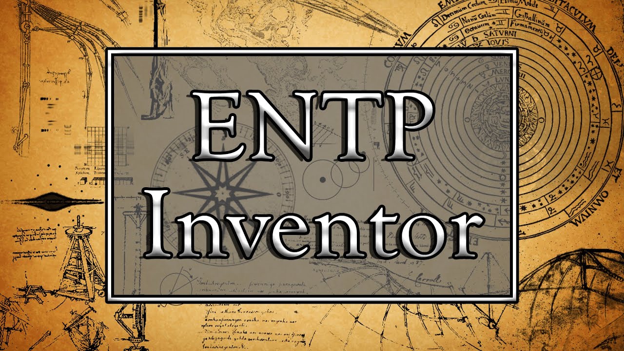 ENTP - "The Inventor" - YouTube