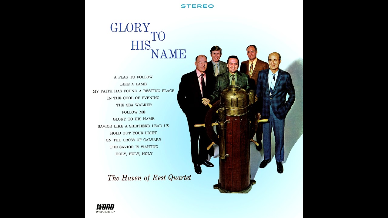 The Haven of Rest Quartet — Hold Out Your Light - YouTube