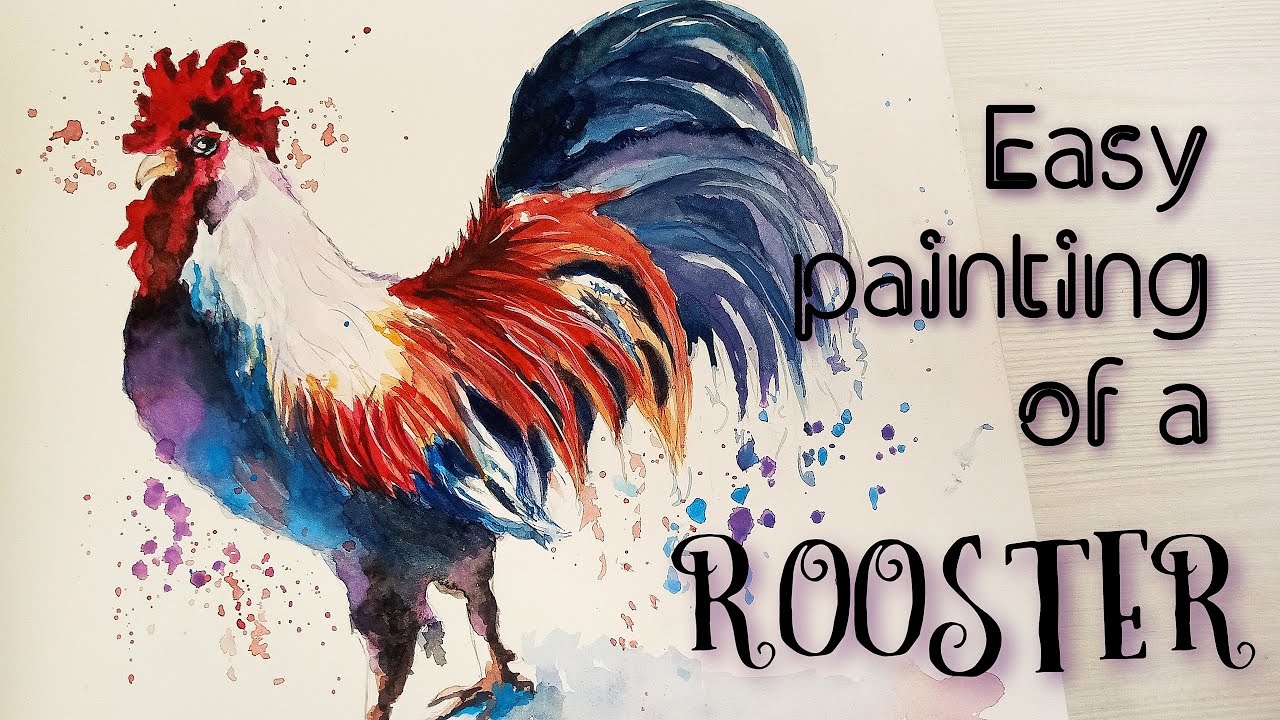 Easy Rooster Painting | Watercolor tutorial step by step - YouTube