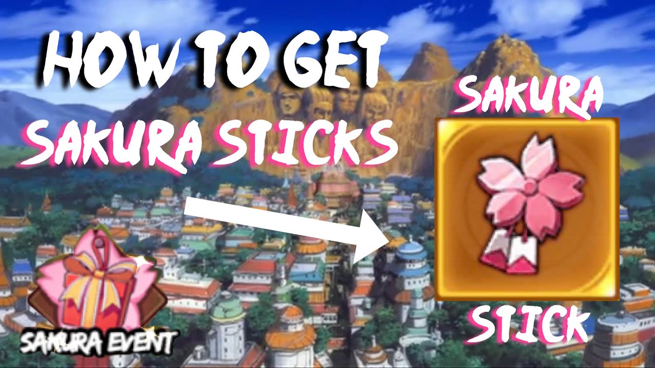 How To Get Sakura Sticks For The Sakura Event In Willing of Flame ...
