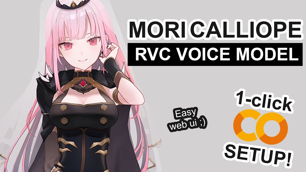 Mori Calliope AI Voice Model - RVC 1-CLICK Google Colab Setup - YouTube