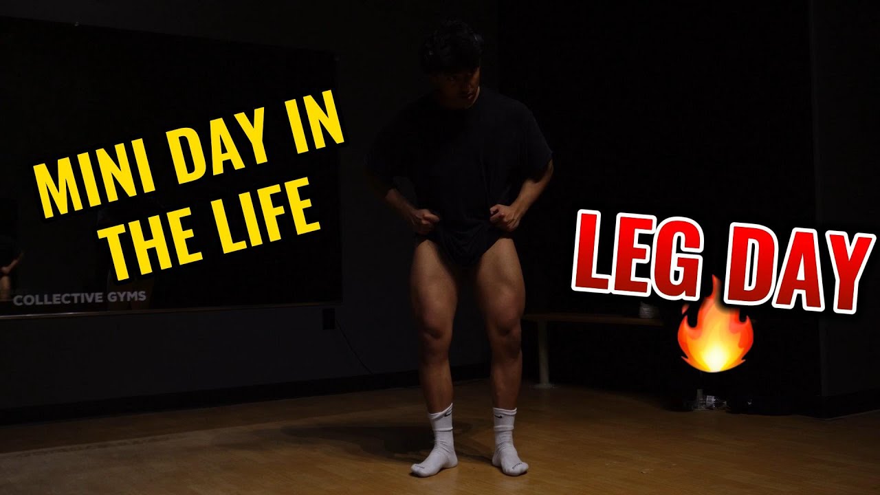 MINI DAY IN THE LIFE / LEG DAY - YouTube