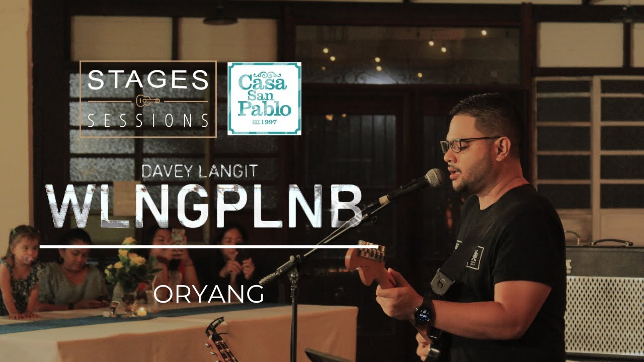 Davey Langit - "Oryang" | #WLNGPLNB Album Tour Live at Casa San Pablo ...