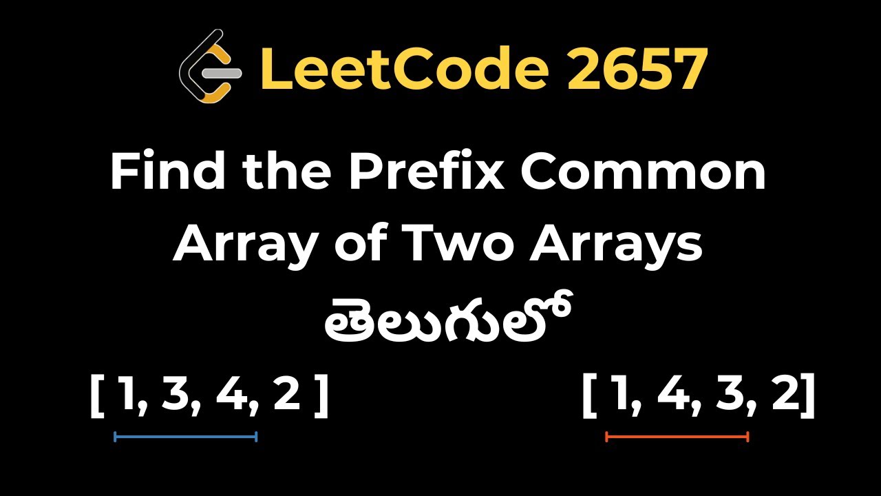 Leetcode 2657. Find the Prefix Common Array of Two Arrays | Python ...