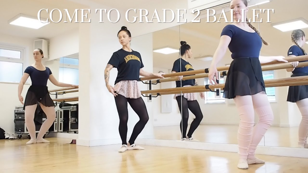 Come To Adult Ballet Grade 2 With Me | The Southampton Girl - YouTube