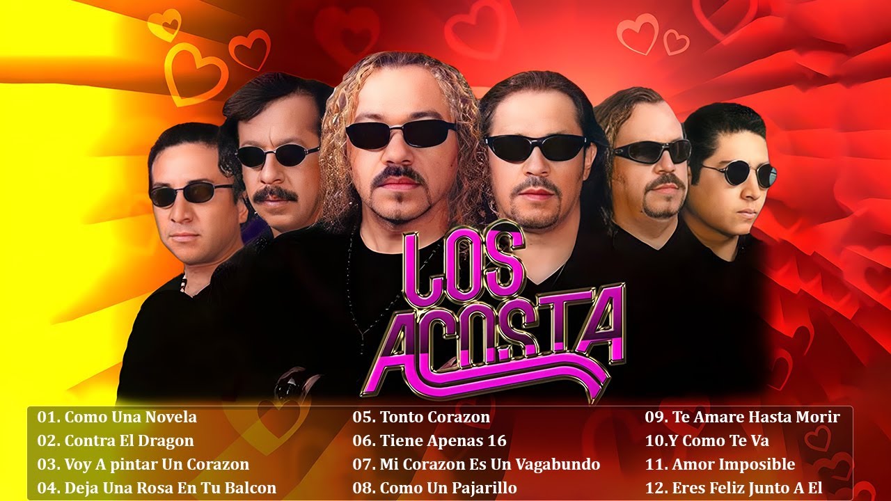 Los Acosta éxitos del ayer los 30 más grandes éxitos - Los Acosta mix ...
