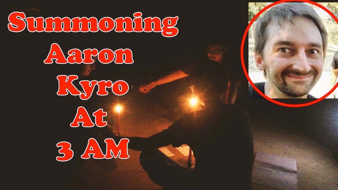 SUMMONING AARON KYRO (Gone Spooky) - YouTube