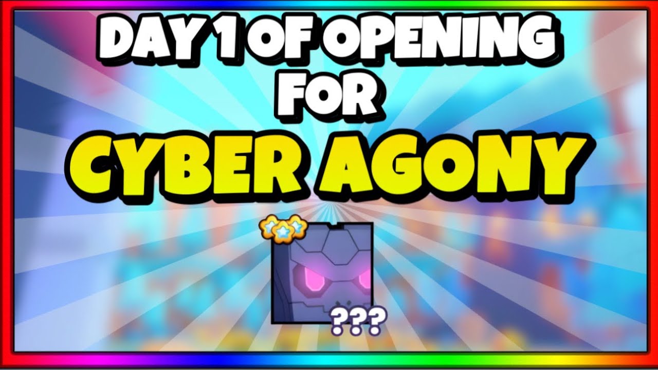 (Day 1) Opening For the Cyber Agony In Pet Sim 99 - YouTube