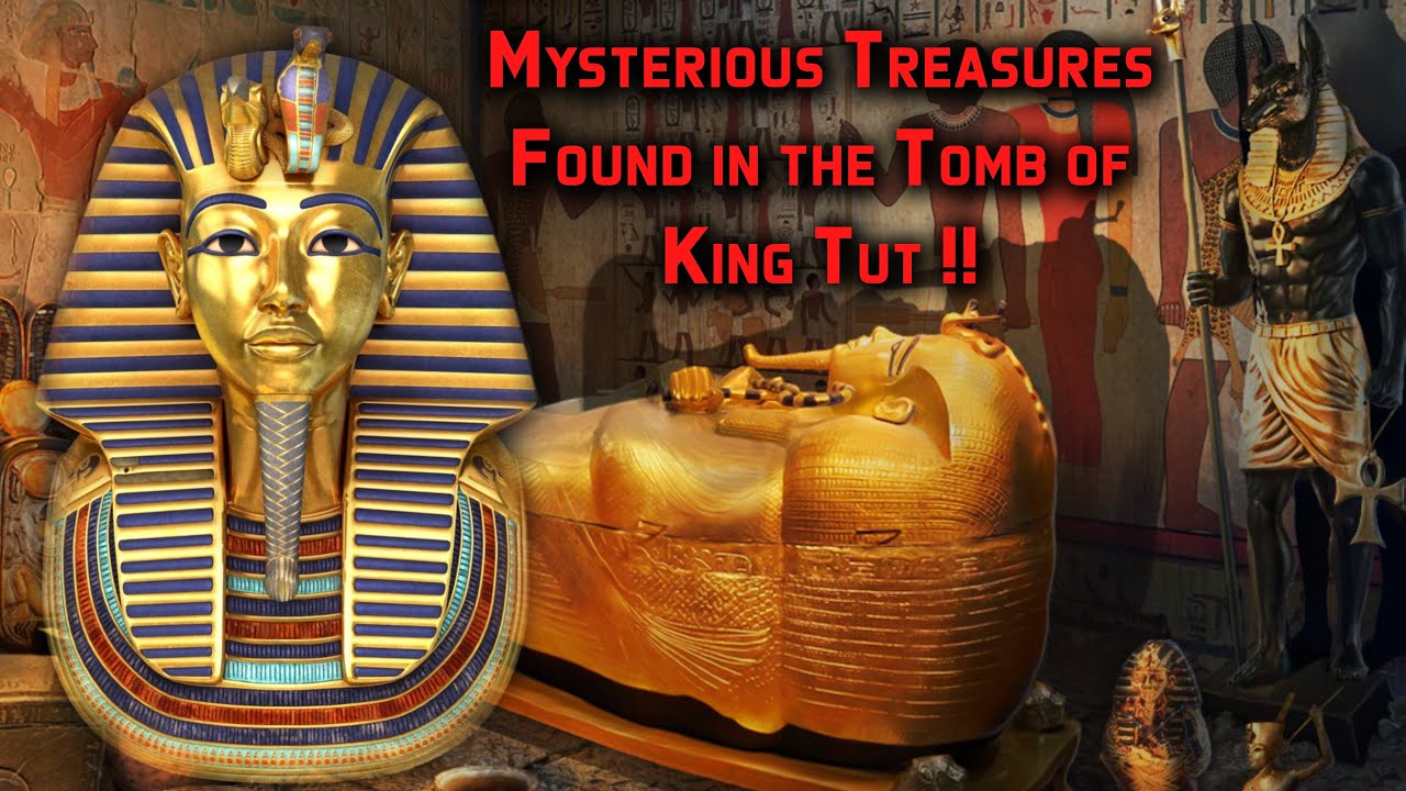 Mysterious Treasures Archaeologists Found in the Tomb of King Tut ...