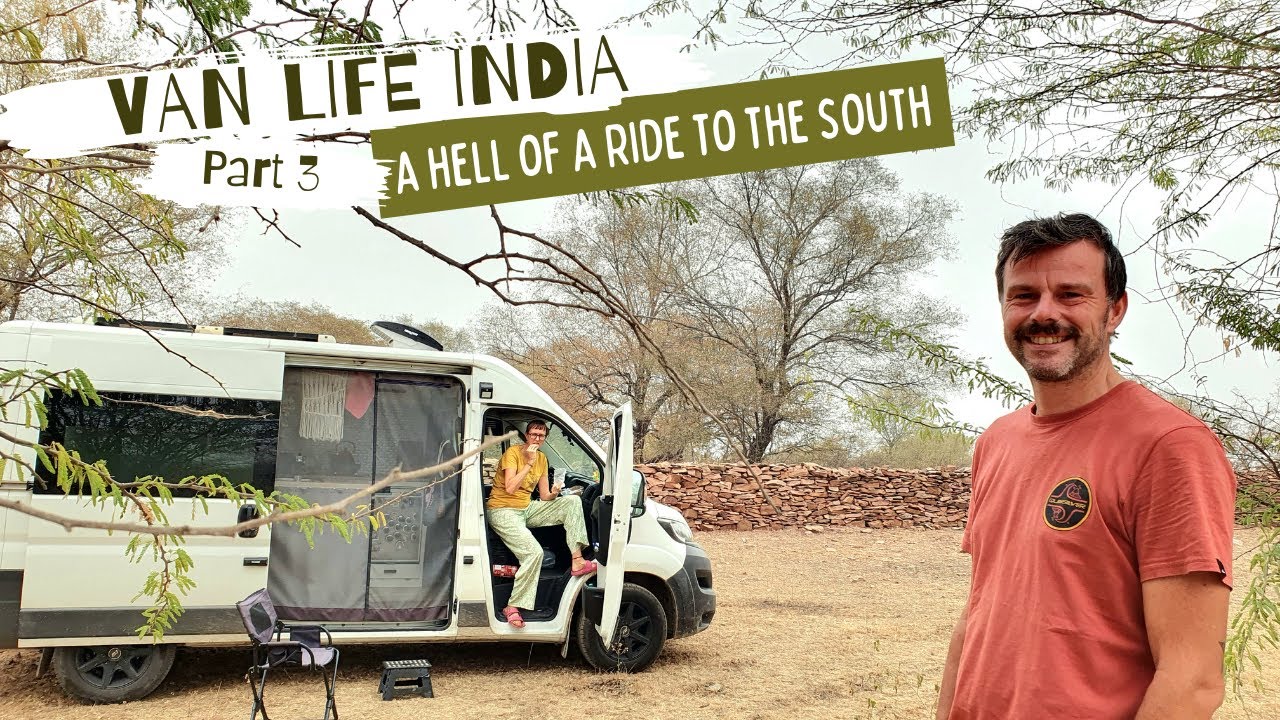 Long Way Down To Goa | Van Life India | The Hippie Trail #47 - YouTube