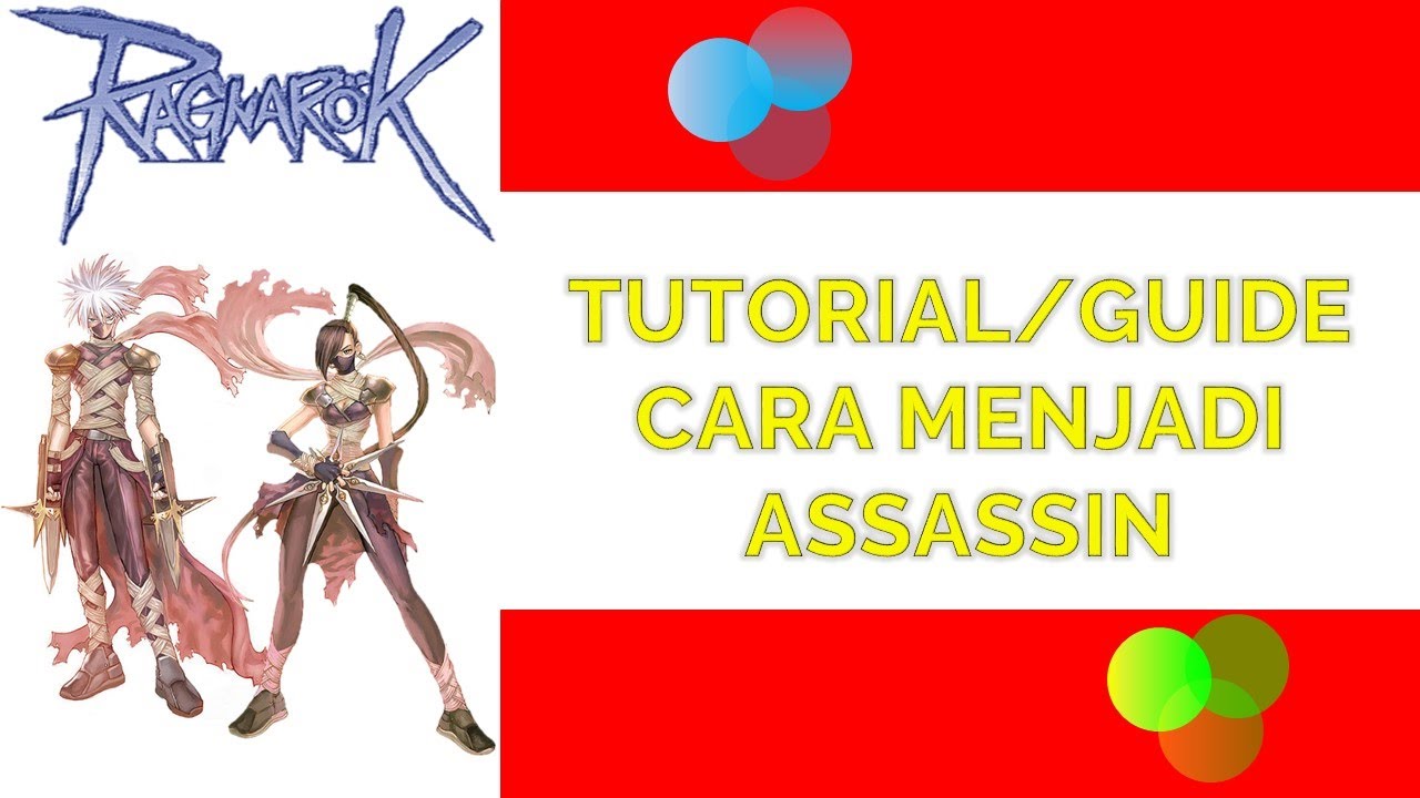 TUTORIAL/GUIDE CARA MENJADI ASSASSIN | Ragnarok Retro - YouTube