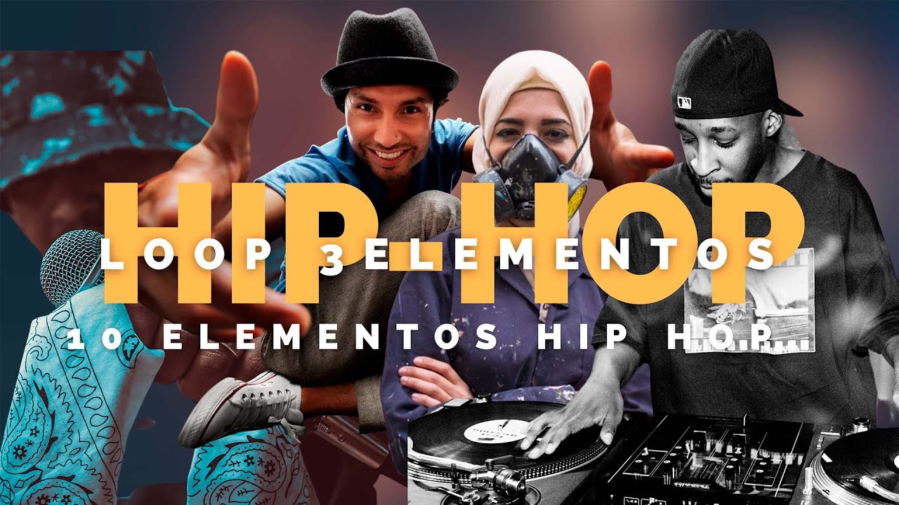 HIP HOP LOS 10 ELEMENTOS, CUALES SON?? - YouTube