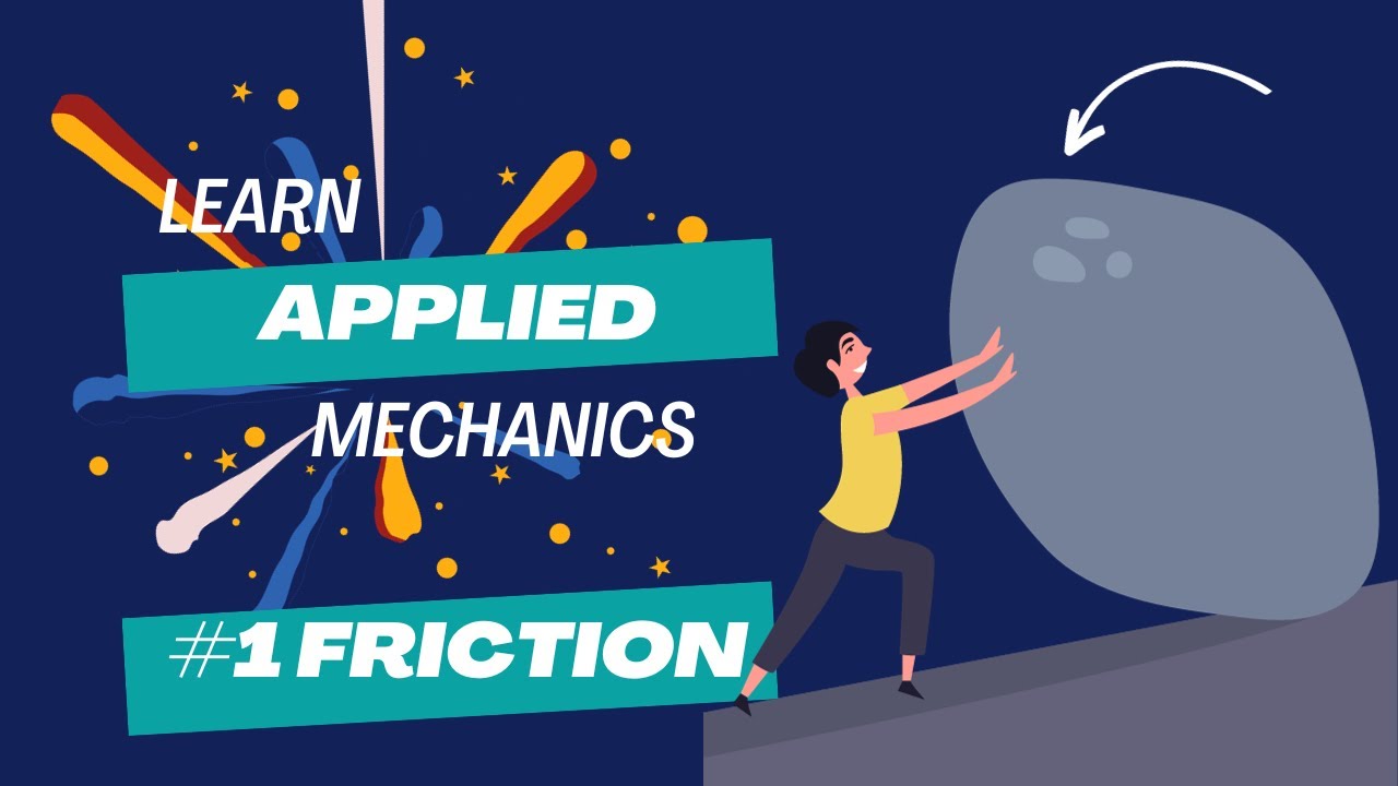 APPLIED MECHANICS: FRICTION EXAMPLE 1 - YouTube