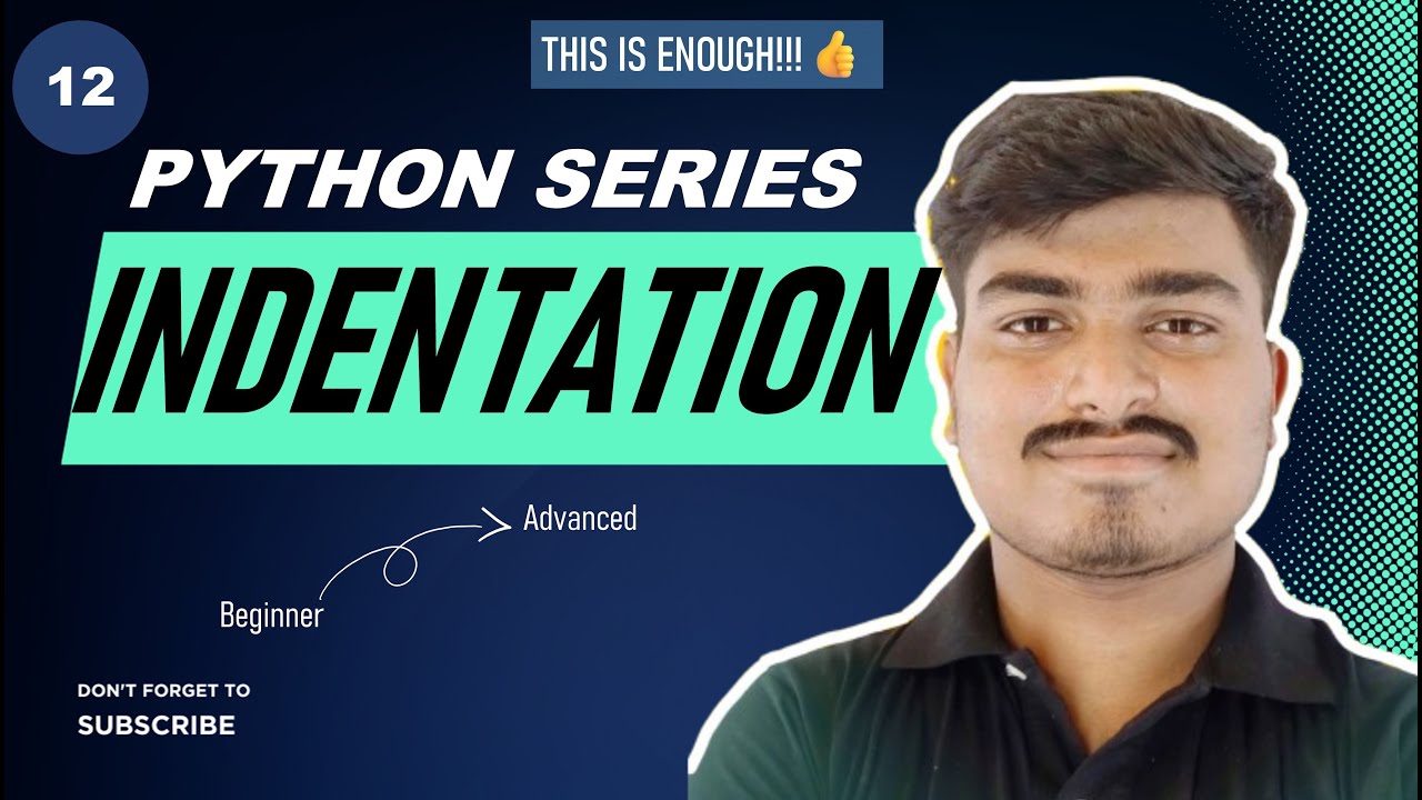 12 | Indentation in python: Python Course | Sushant Sharma #coding #python #datascience - YouTube