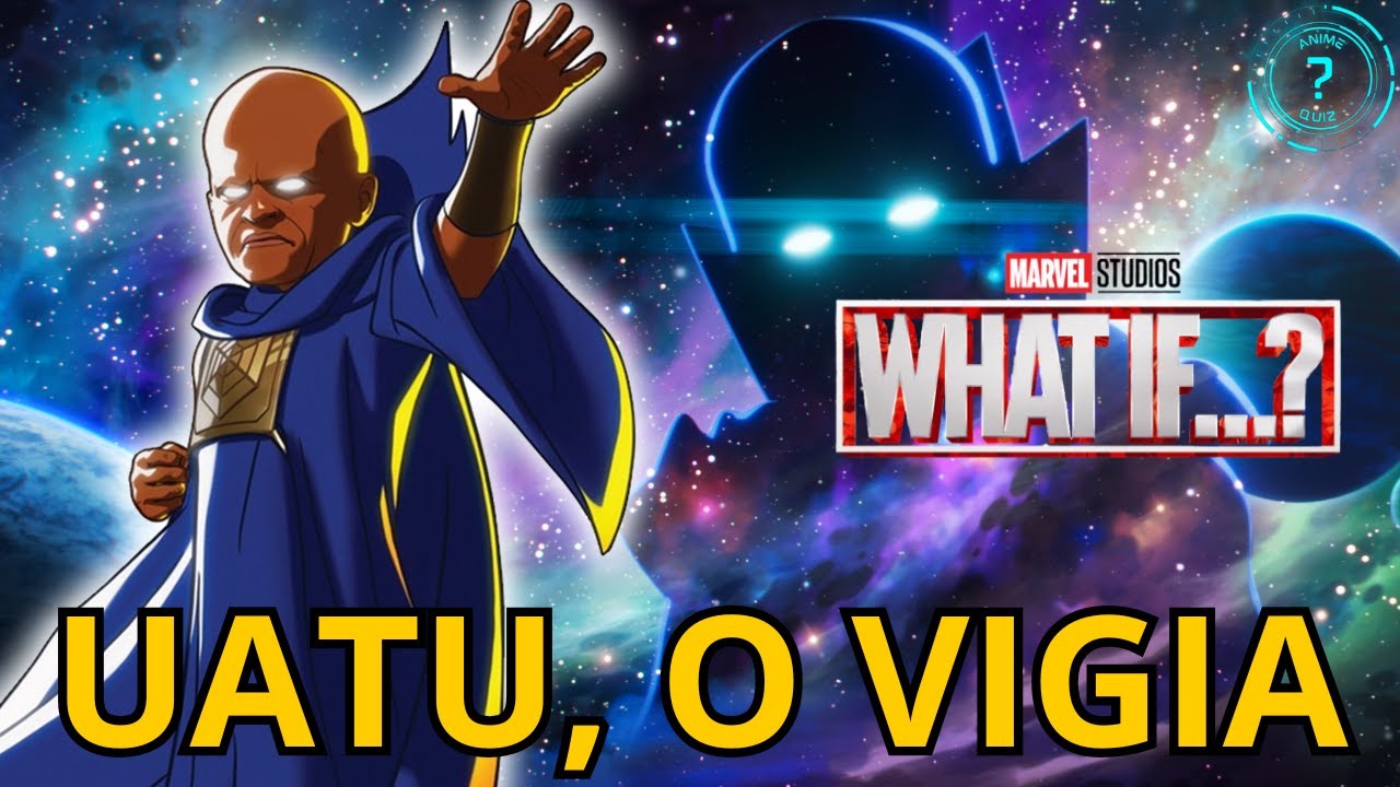 Uatu, O Vigia - What If - Fatos e Curiosidades - Disney - Marvel - MCU ...