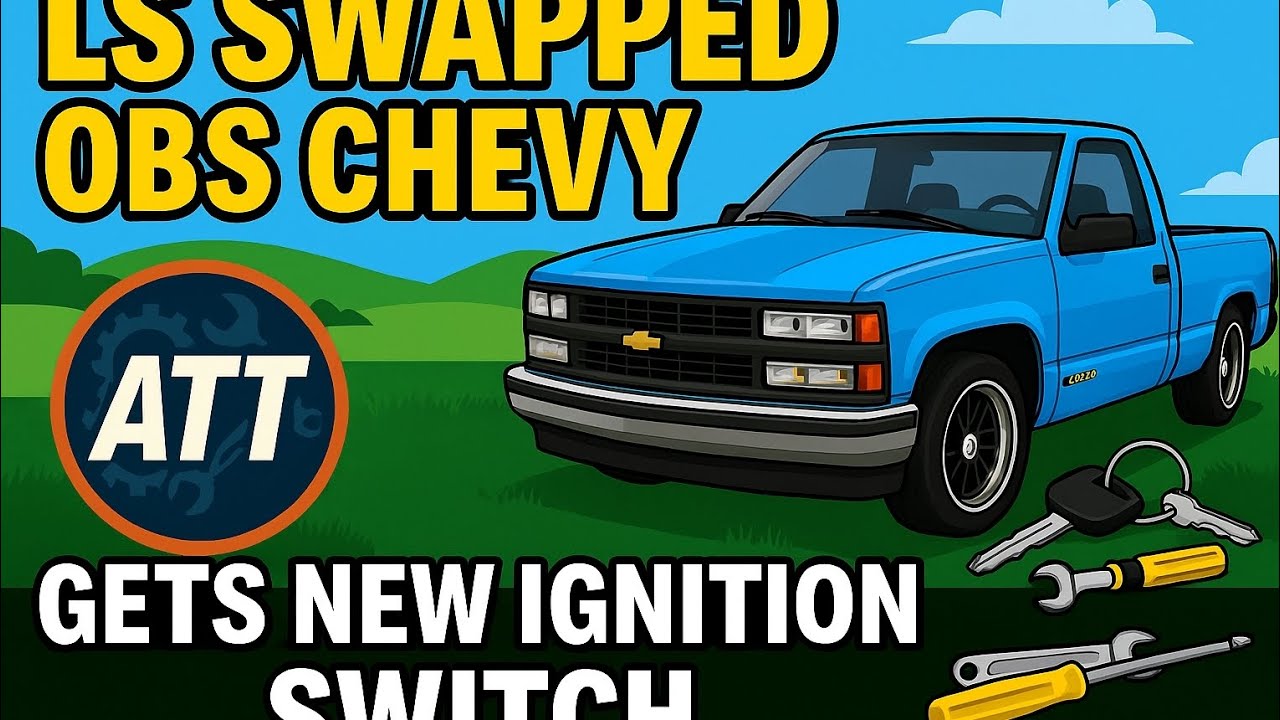 LS Swapped OBS Chevy Gets New Ignition Switch - YouTube