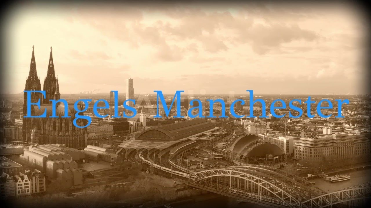 Engels Manchester - YouTube
