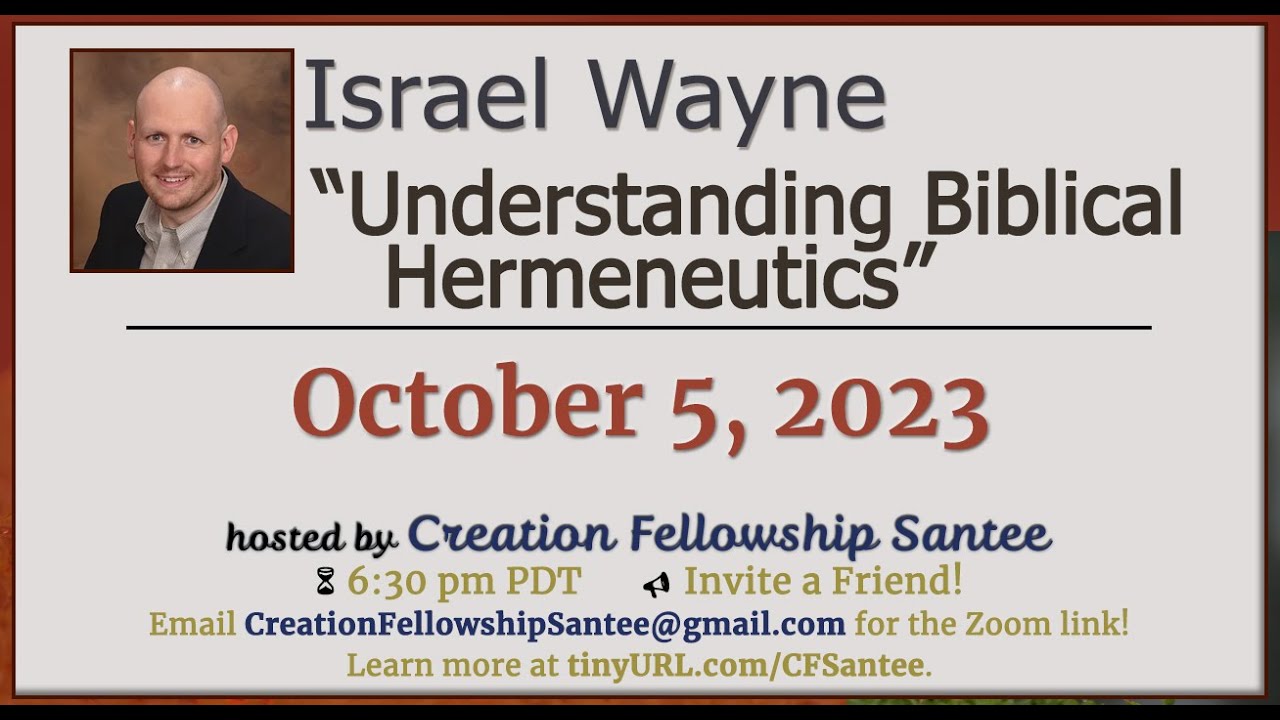 Understanding Biblical Hermeneutics with Israel Wayne - YouTube