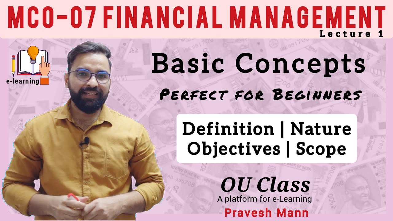 MCO 7 Financial Management Introduction| IGNOU| DU| Unit 1| L-1| MCOM ...