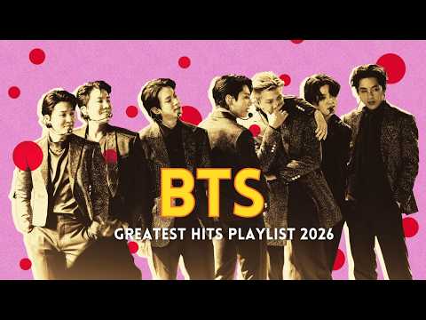 BTS - Ultimate Greatest Hits Playlist 2026 | Best of BTS & Fan Favourites | #bts #btsplaylist